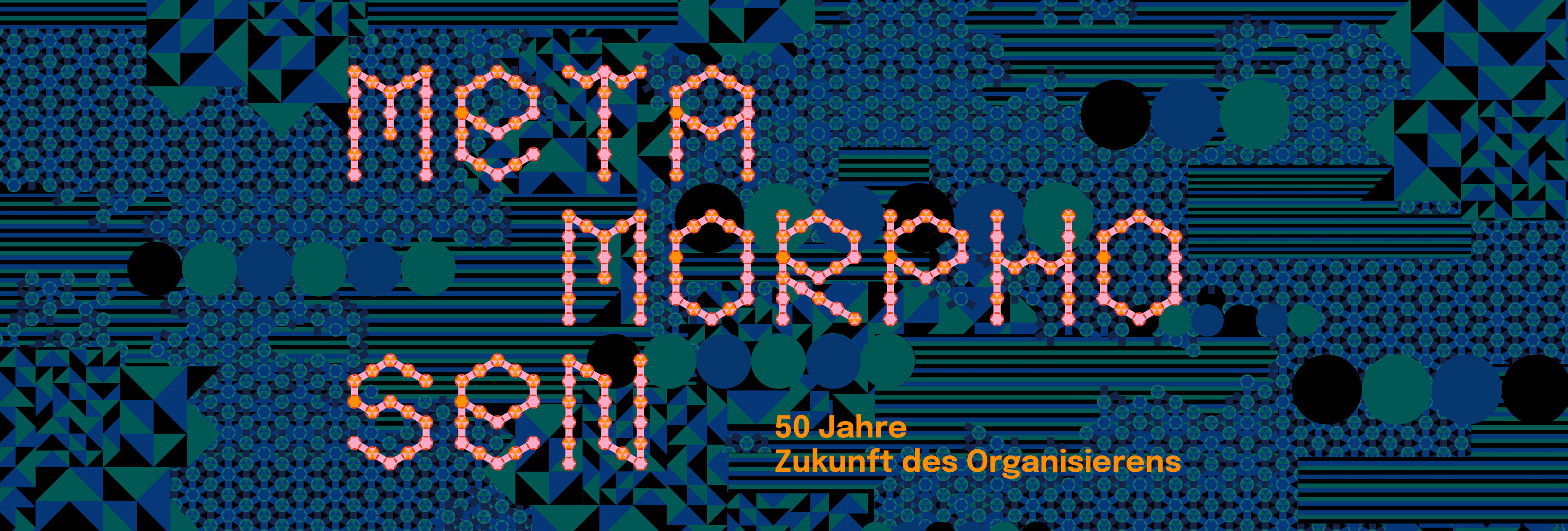 50 Years – The Future of Organizing - Metaplan